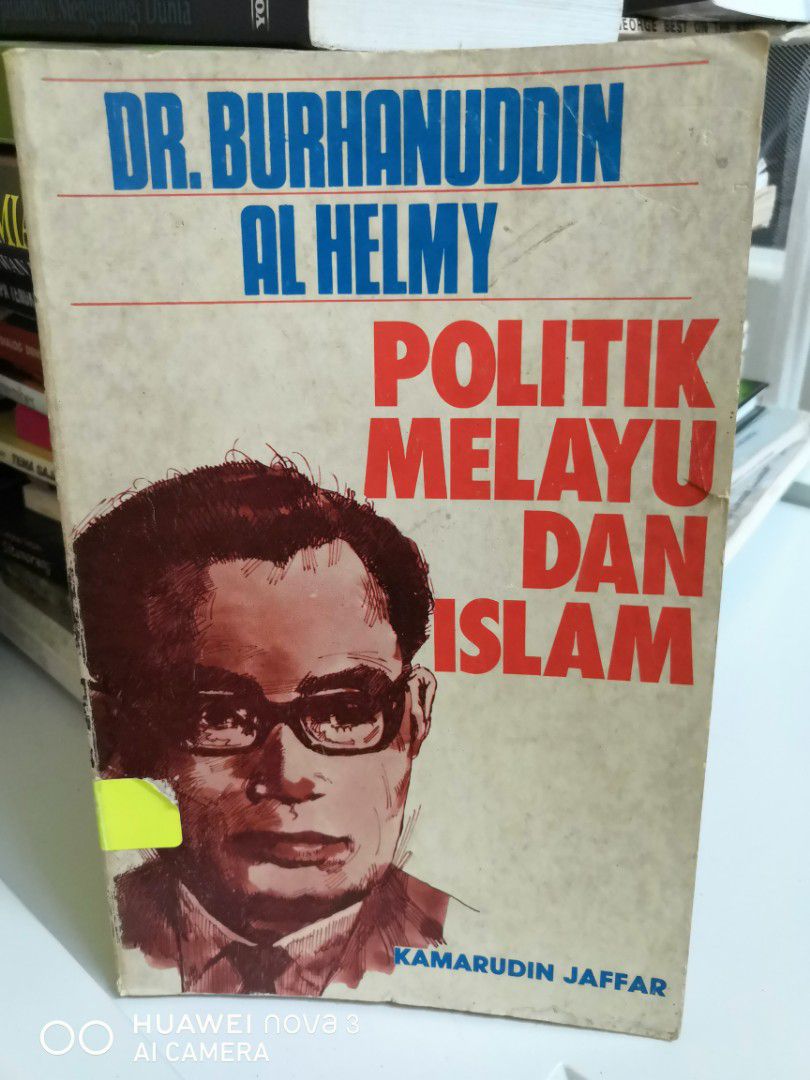 IRF | Dr Burhanuddin al-Helmy dan PAS – Bahagian I